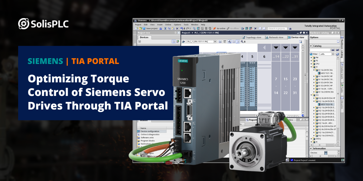Optimizing Torque Control of Siemens Servo Drives Through TIA Portal